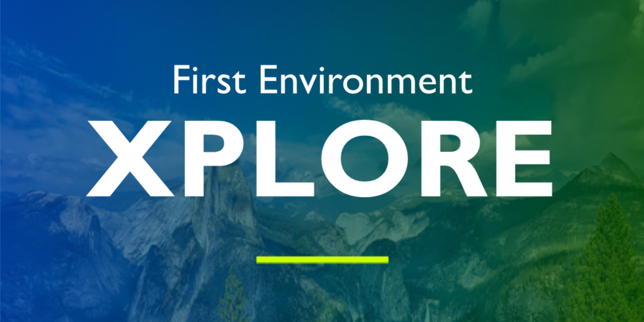 Introducing FE XPLORE: A 1-Year Immersive Exploration Program - First ...